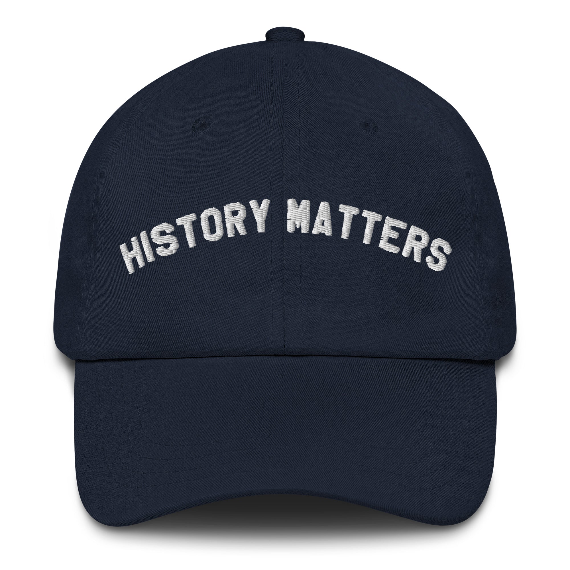 History Matters Hat – Sharon McMahon's Merch Store